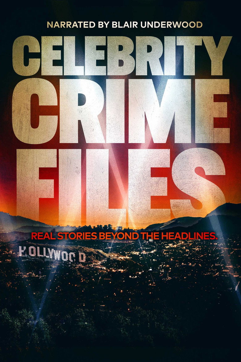 Celebrity Crime Files - Рейтинги, отзывы, дата выхода на CUB