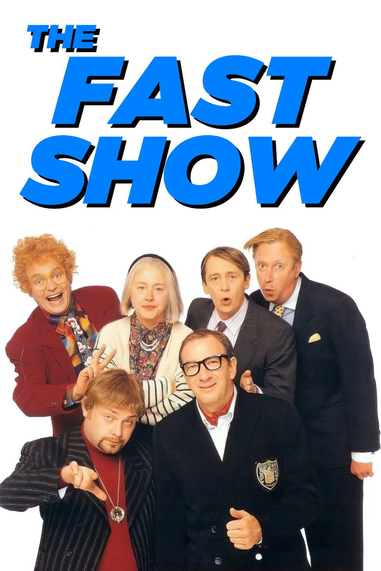 The Fast Show - Рейтинги, отзывы, дата выхода на CUB
